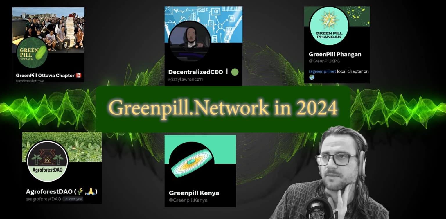 GreenPill Network in 2024 - GreenPill