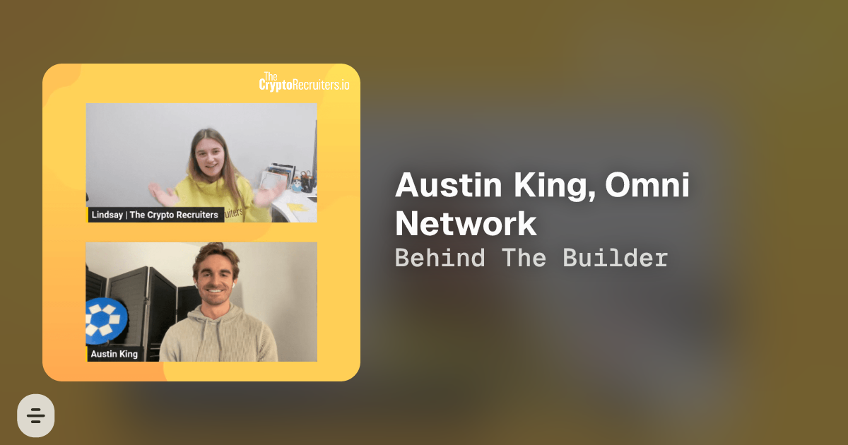 Austin King, Omni Network - Behind The Builder