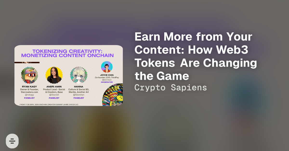 Earn More from Your Content: How Web3 Tokens Are Changing the Game - Crypto Sapiens