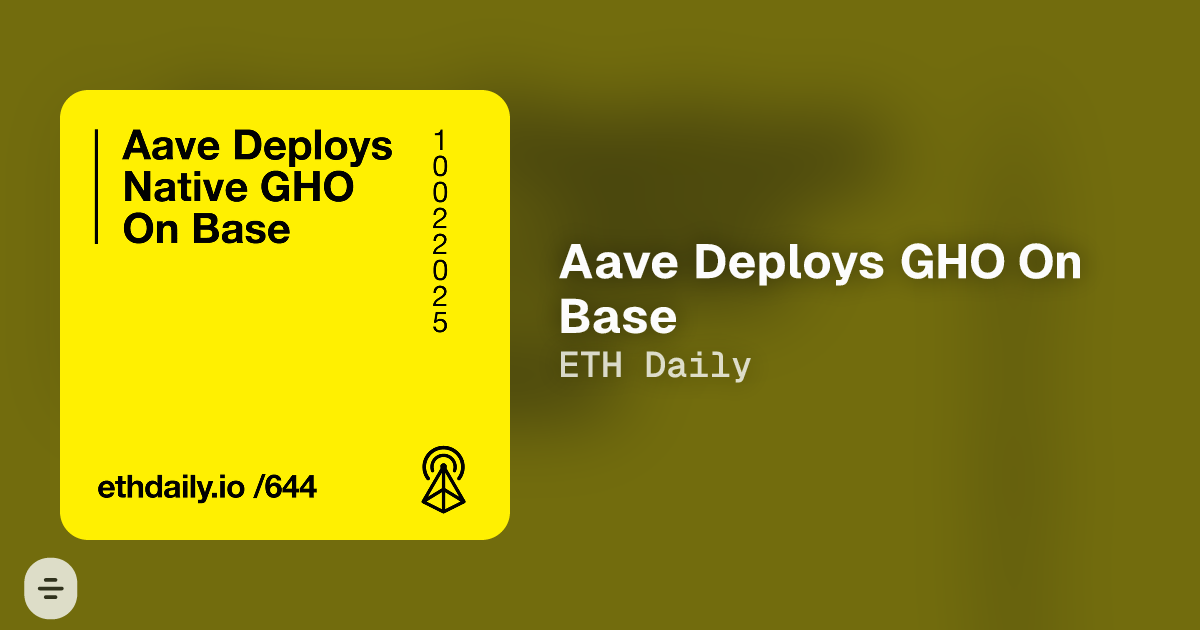 Aave Deploys GHO On Base - ETH Daily