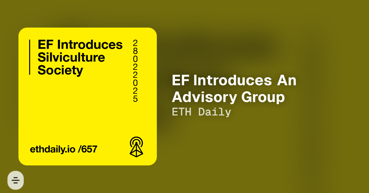 EF Introduces An Advisory Group - ETH Daily