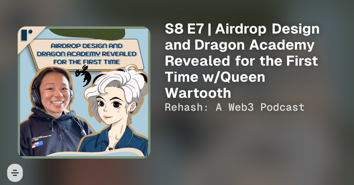 S8 E7 | Airdrop Design and Dragon Academy Revealed for the First Time w ...