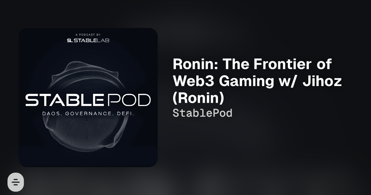 Ronin: The Frontier of Web3 Gaming w/ Jihoz (Ronin) - StablePod