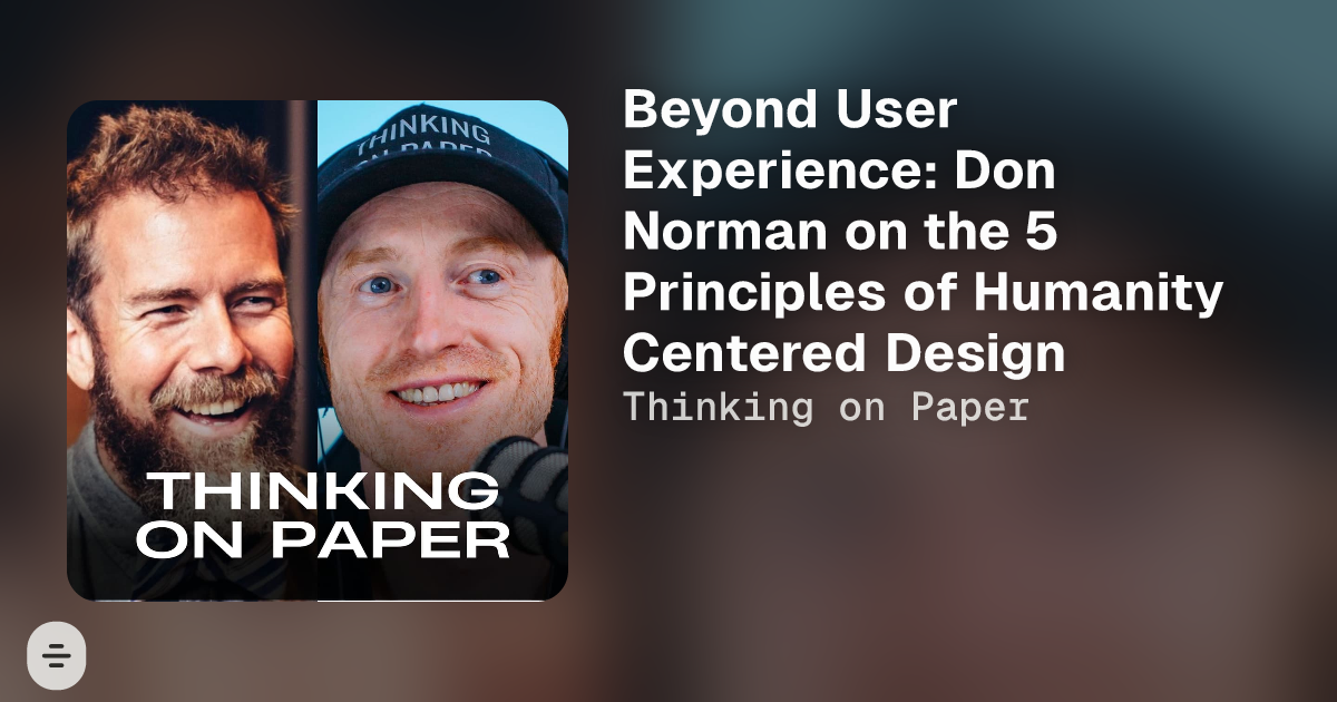 Beyond User Experience: Don Norman on the 5 Principles of Humanity ...