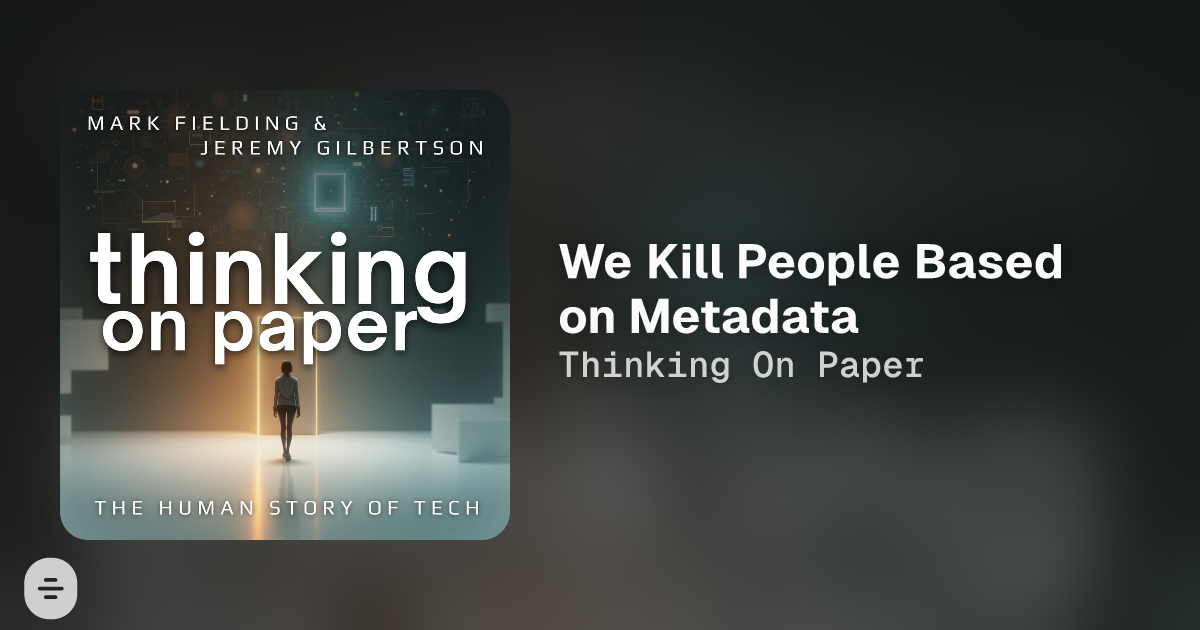 "We Kill People Based on Metadata" - Inside The Nefarious Future Of A.I. Surveillance: (Nexus ...