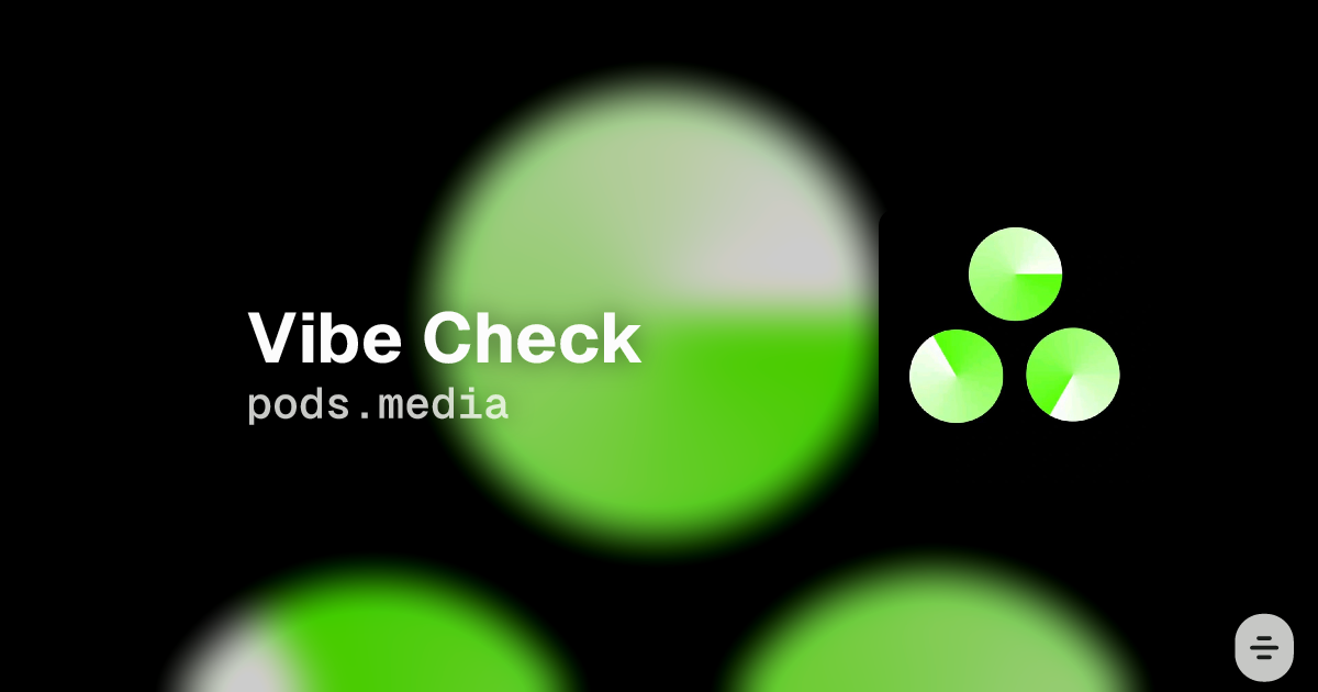 Vibe Check | Podcast Feed