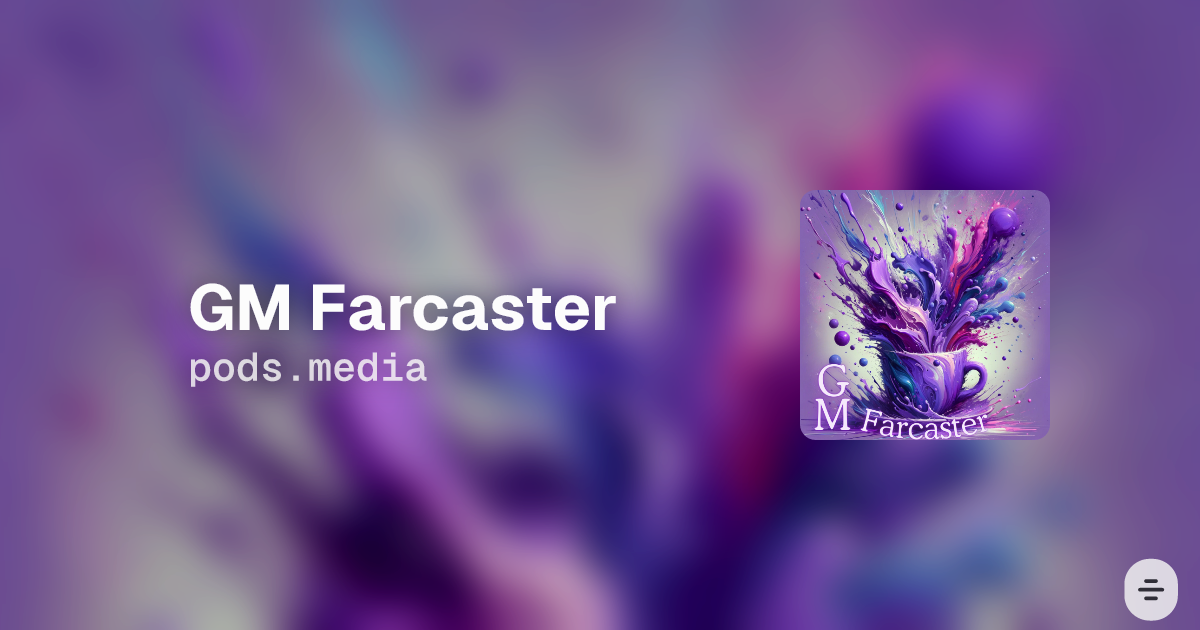 GM Farcaster | Podcast Feed